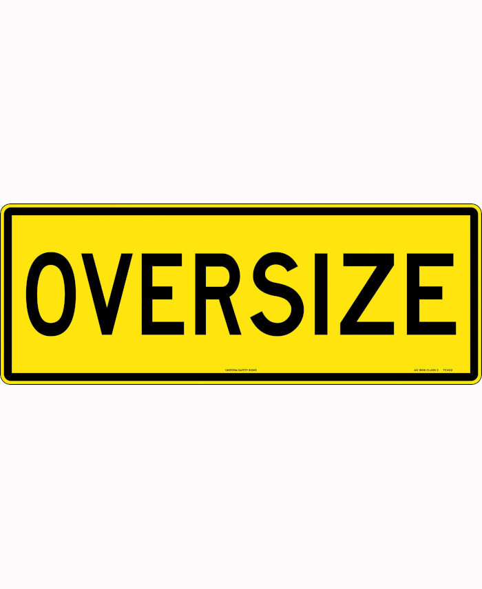 1200x450mm - Metal - Cl.2 - Oversize - Uniform Safety Signs